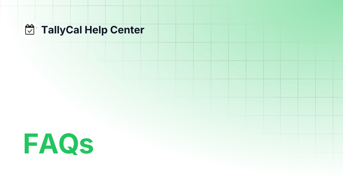 FAQs | TallyCal Help Center